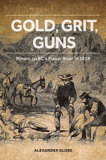 Gold, Grit, Guns